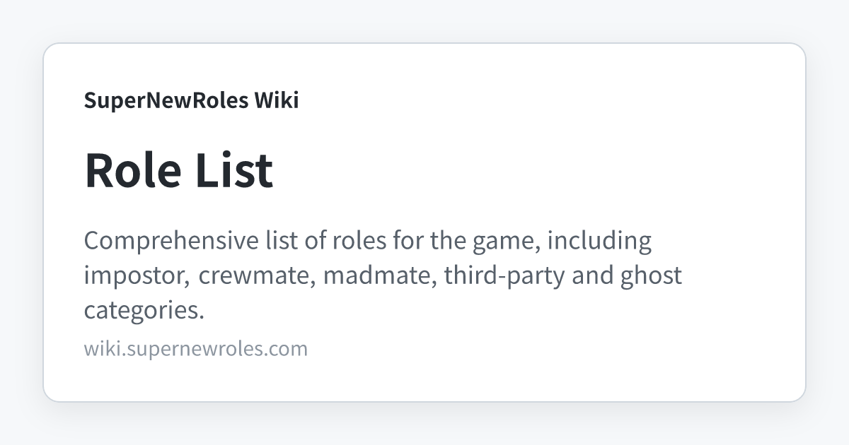 役職一覧 | SuperNewRoles Wiki